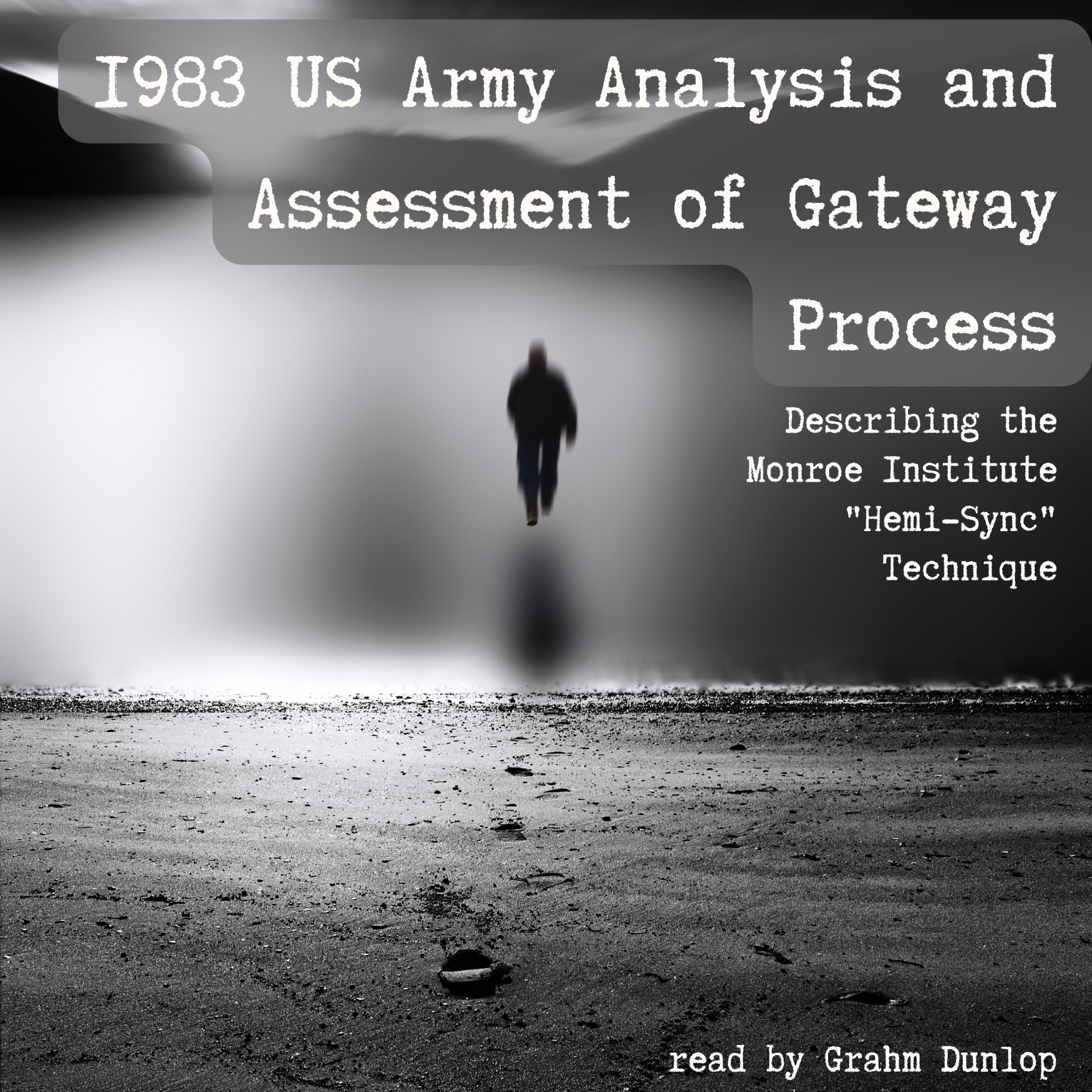 1983 Department of the Army, Analysis and Assessment of the Gateway Process