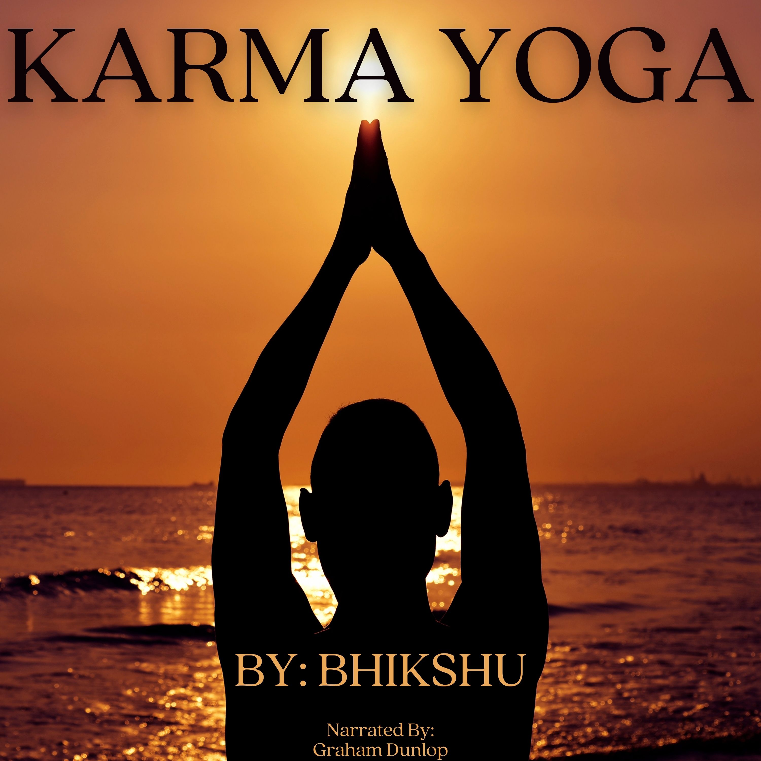 Karma Yoga by Bhikshu – Sign up for Premium to Access ALL of our Audiobooks